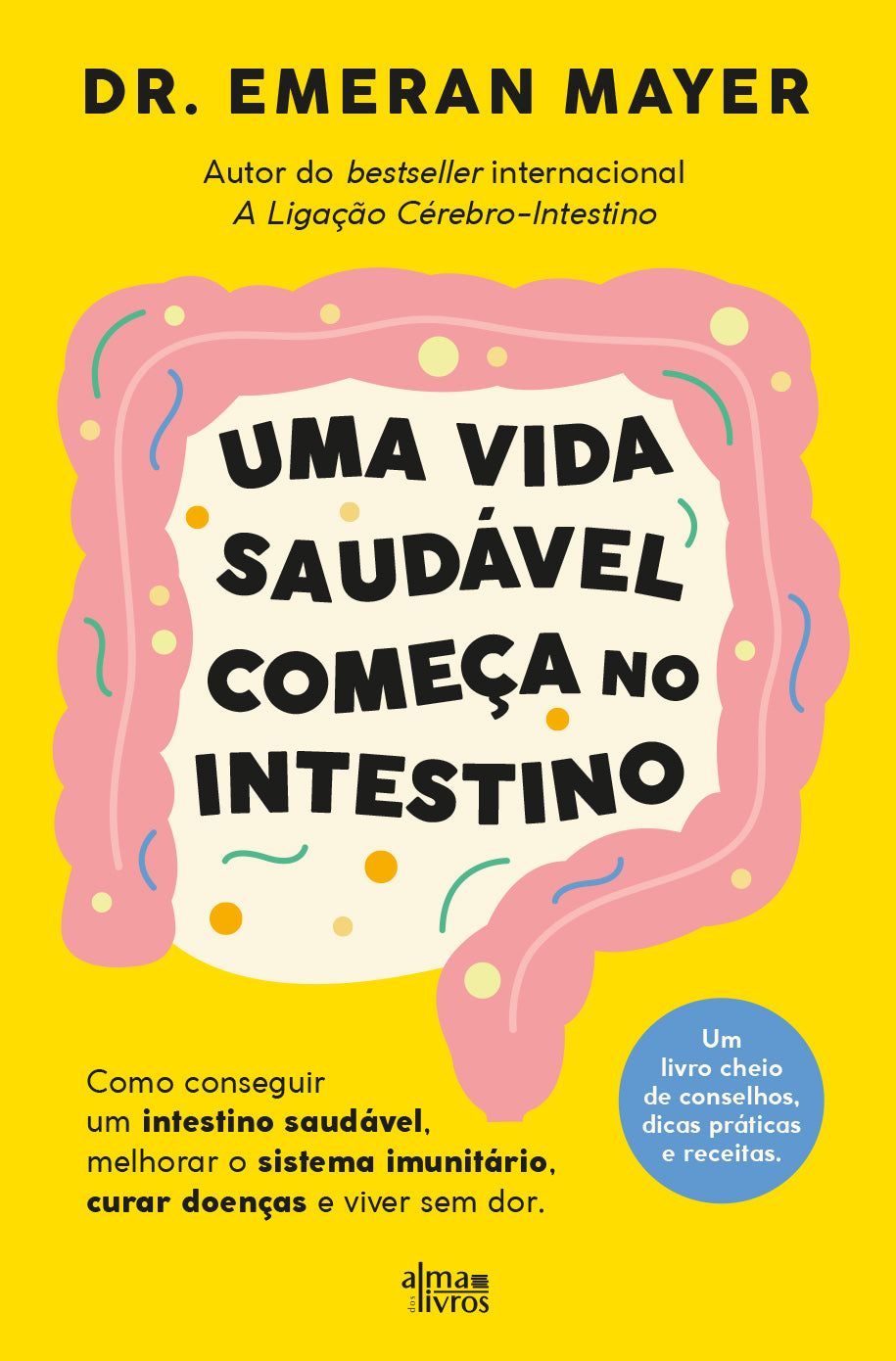 Uma Vida Saudável Começa no Intestino - Guia Plano de Saúde | Telefone ...